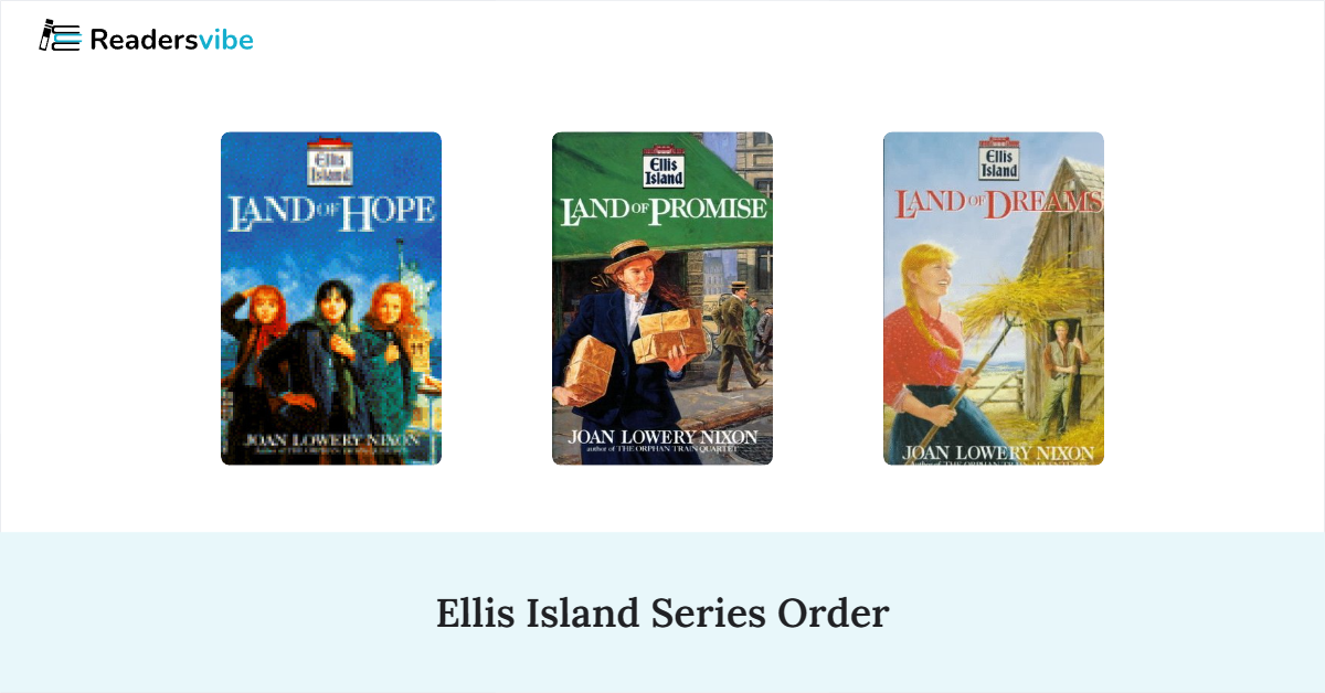 Ellis Island Book Series In Order (3 Books)