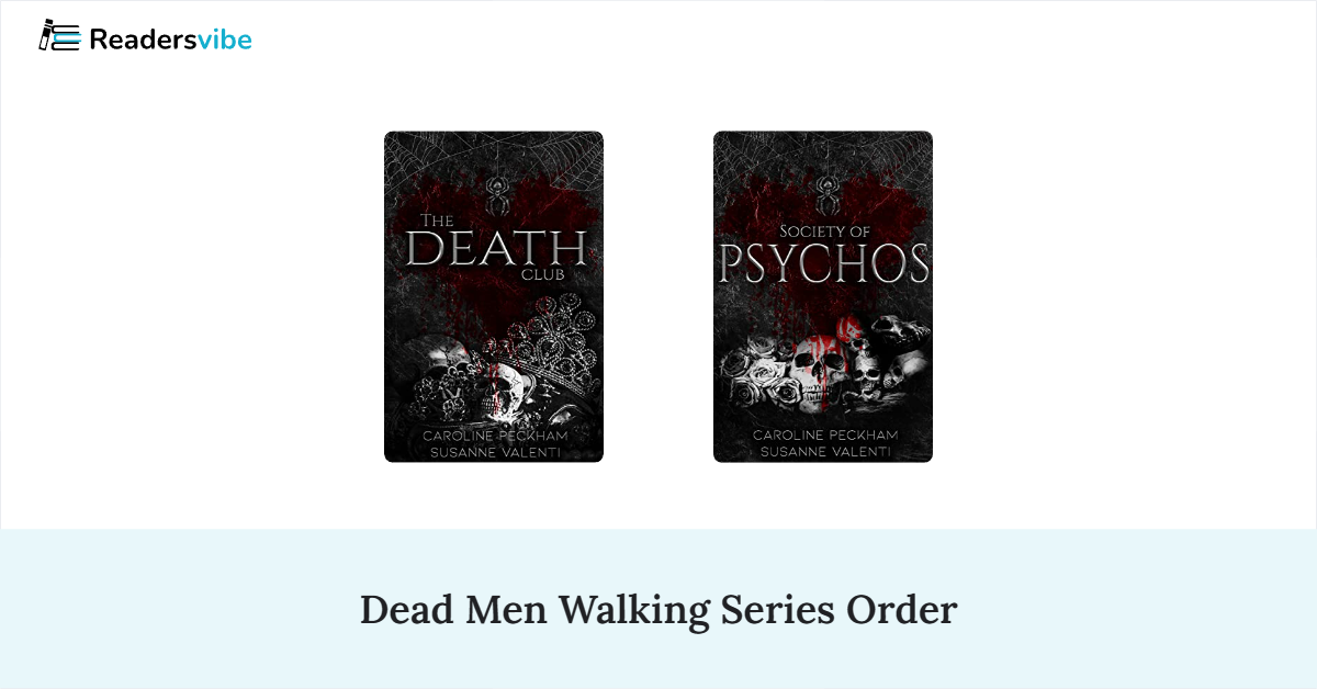 Dead Men Walking Book Series In Order (2 Books)