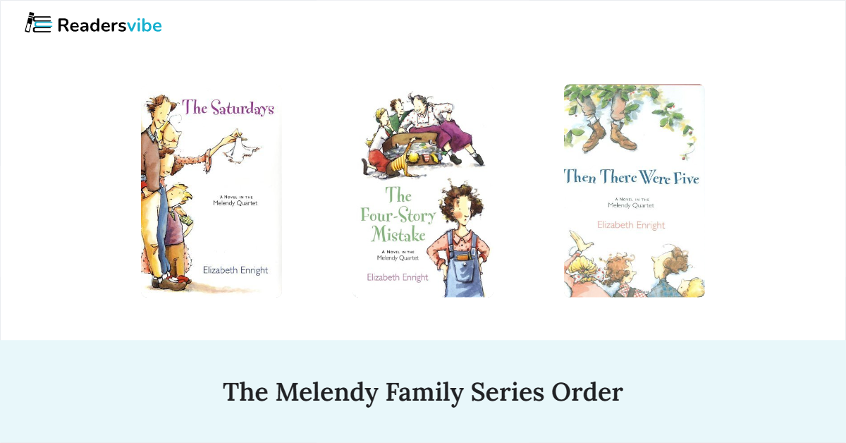 The Melendy Family Book Series In Order (4 Books)