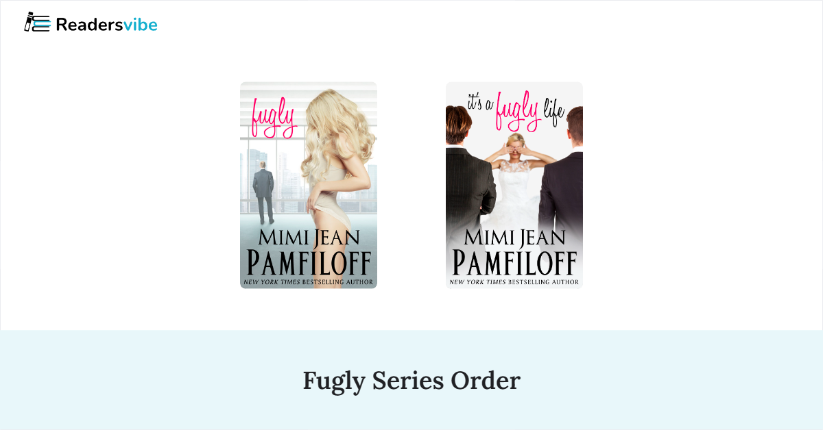 Fugly Book Series In Order (2 Books)