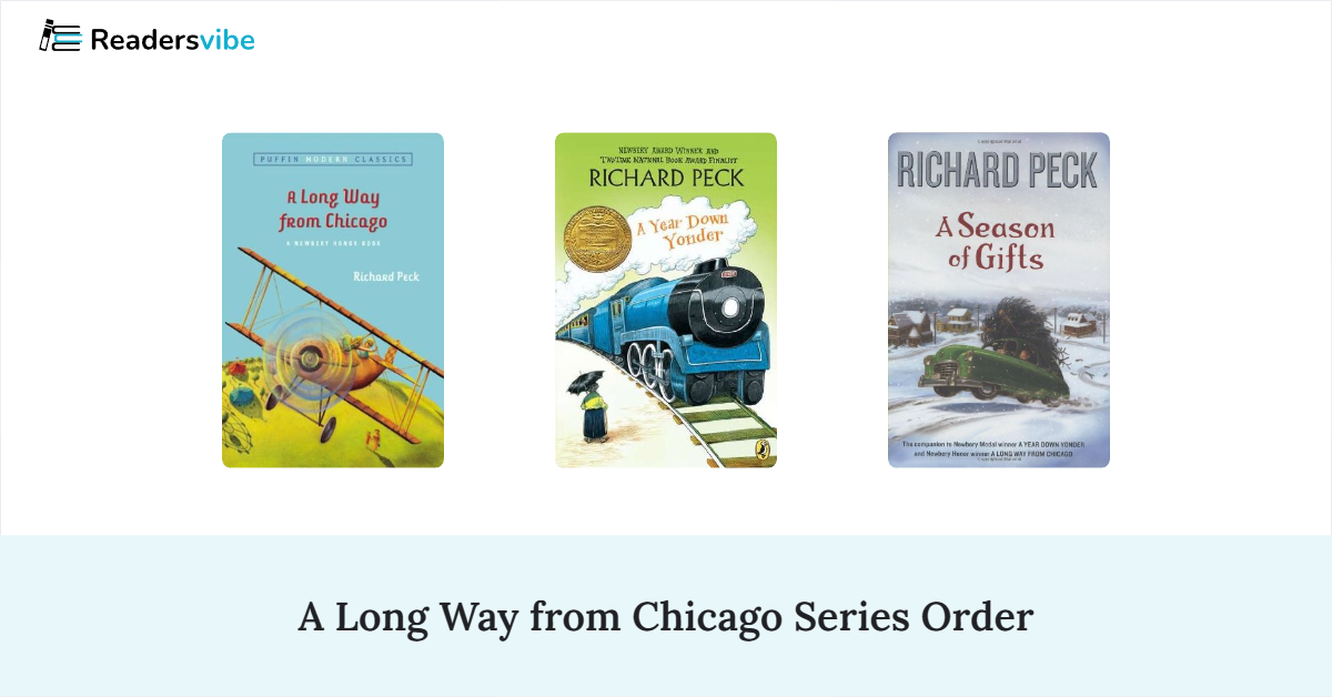 A Long Way from Chicago Book Series In Order (3 Books)