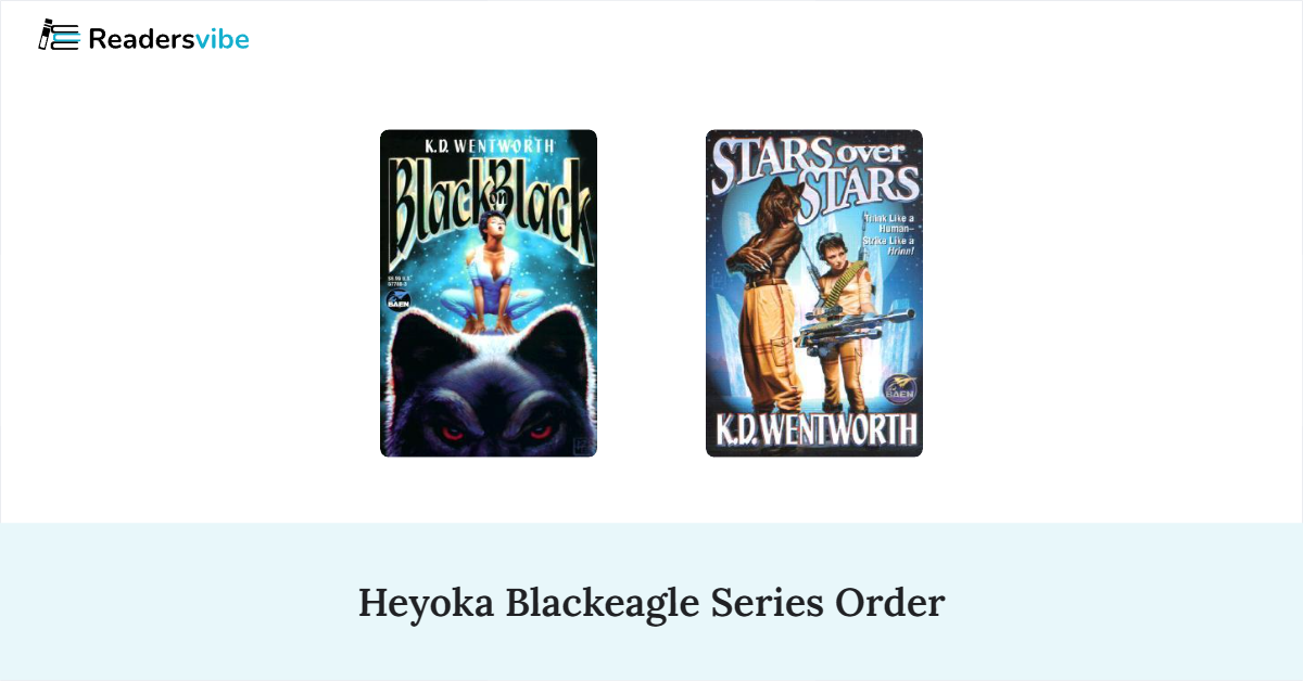 Heyoka Blackeagle Book Series In Order (2 Books)