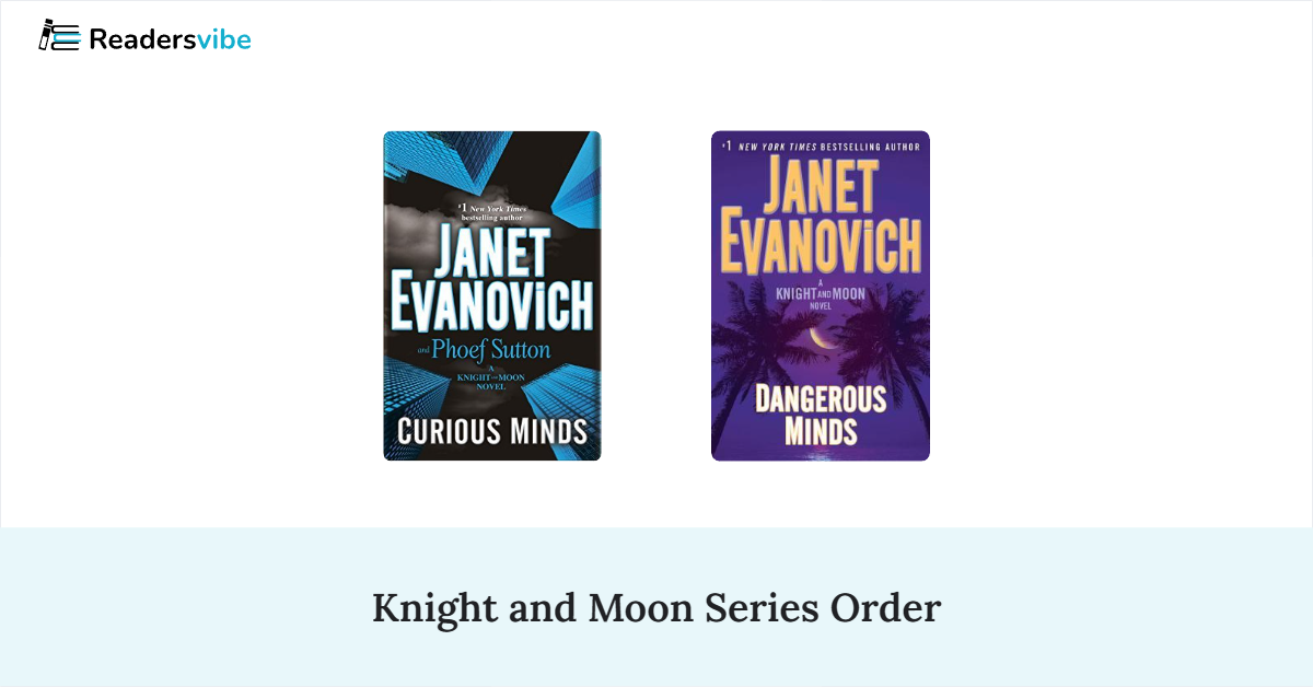 Knight and Moon Book Series In Order (2 Books)