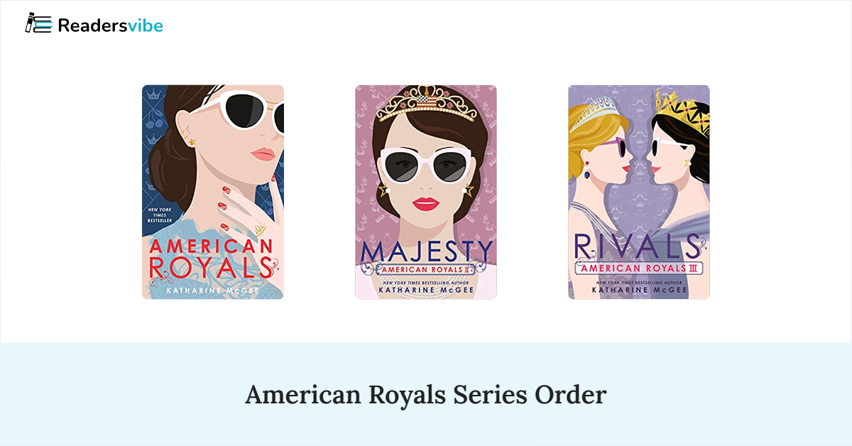 American Royals Book Series In Order (4 Books)