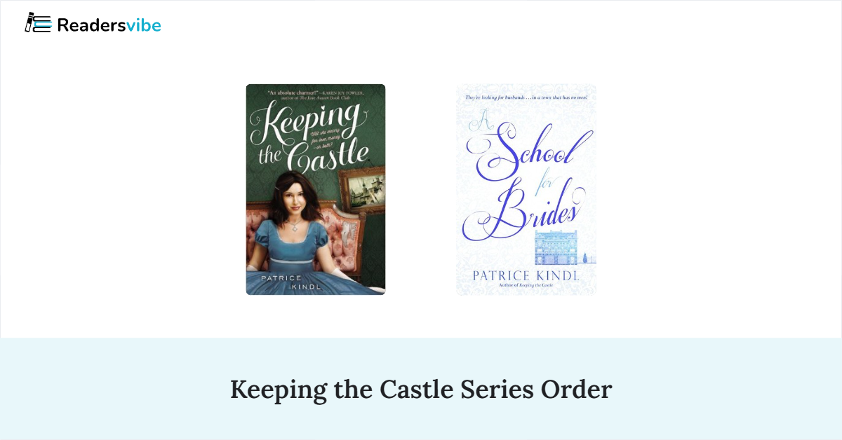 Keeping the Castle Book Series In Order (2 Books)