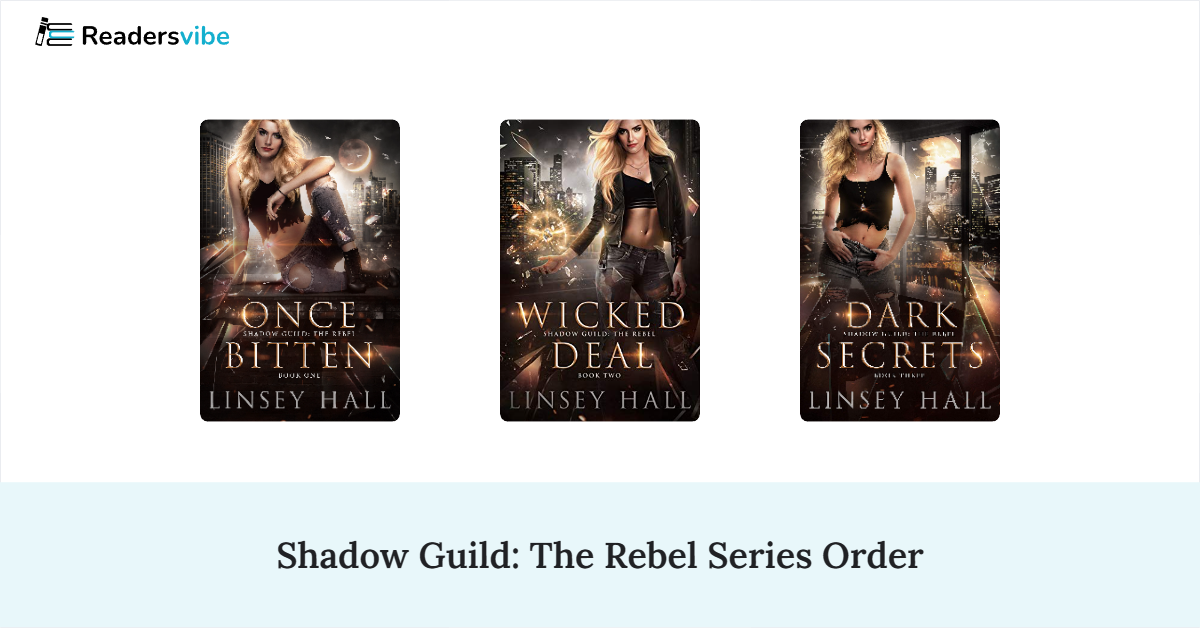 Shadow Guild: The Rebel Book Series In Order (5 Books)