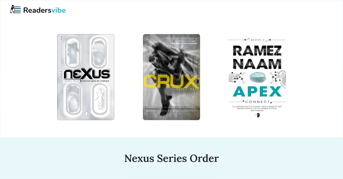 Nexus Book Series In Order (3 Books)