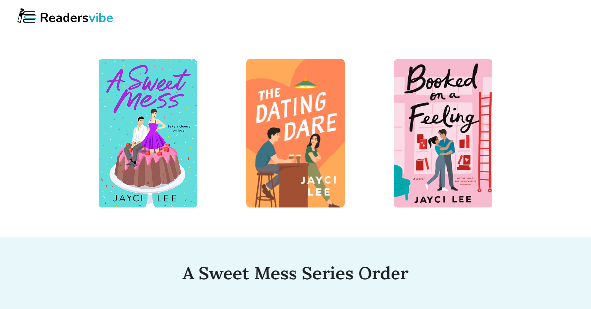 A Sweet Mess Book Series In Order (5 Books)