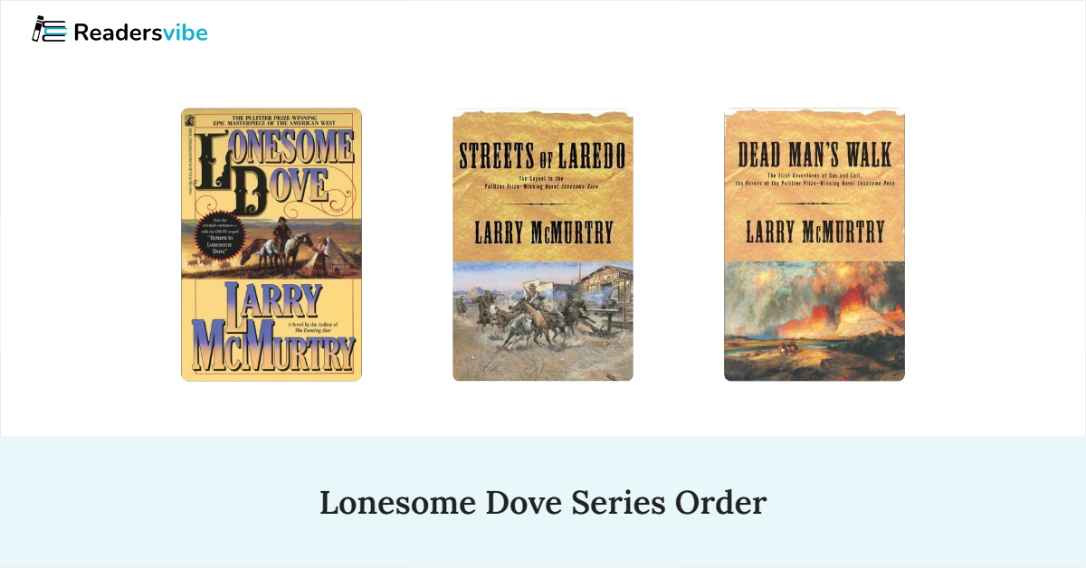 Lonesome Dove Book Series In Order (4 Books)