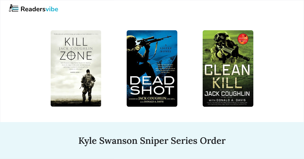 Kyle Swanson Sniper Book Series In Order (10 Books)