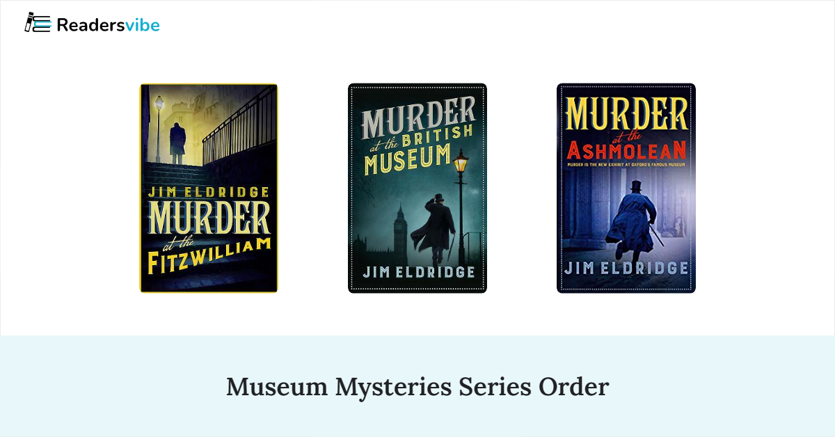Museum Mysteries Book Series In Order (9 Books)