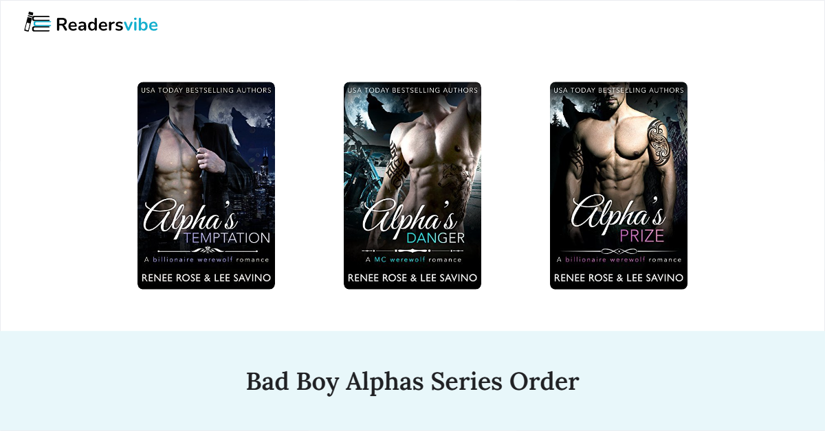 Bad Boy Alphas Book Series In Order (15 Books)