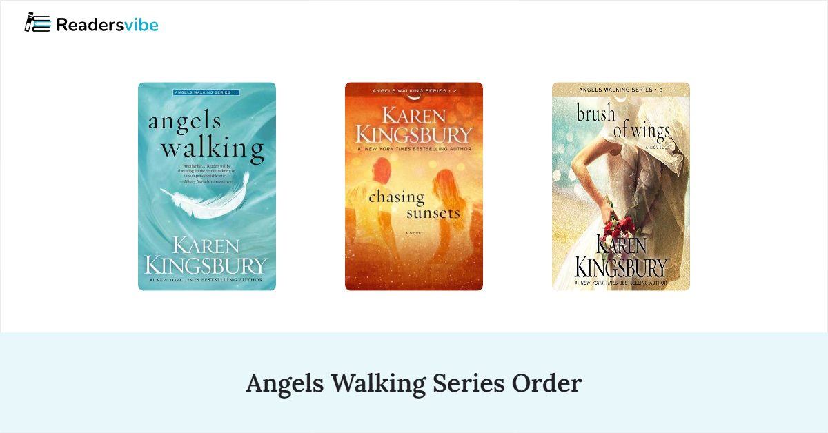Angels Walking Book Series In Order (3 Books)