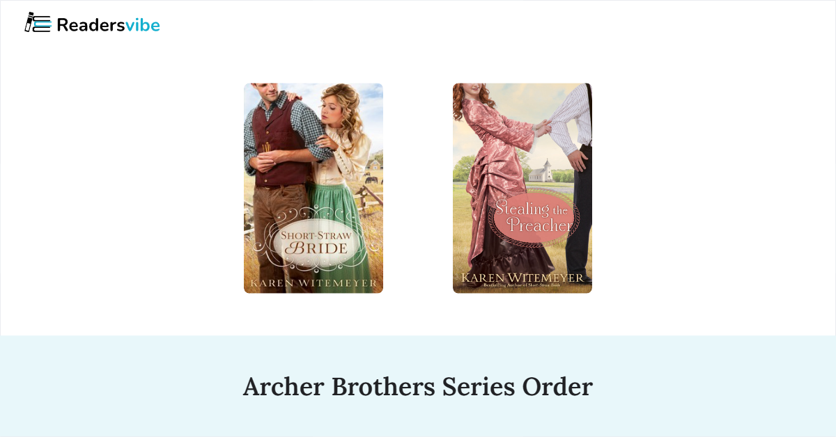 Archer Brothers Book Series In Order (5 Books)