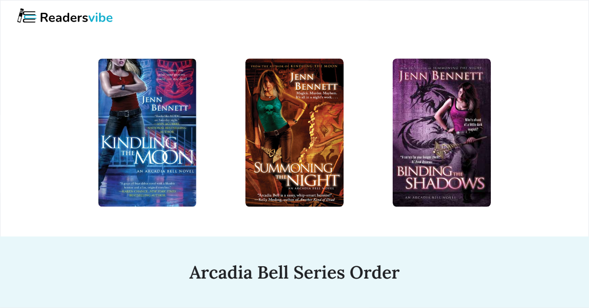 Arcadia Bell Book Series In Order (4 Books)