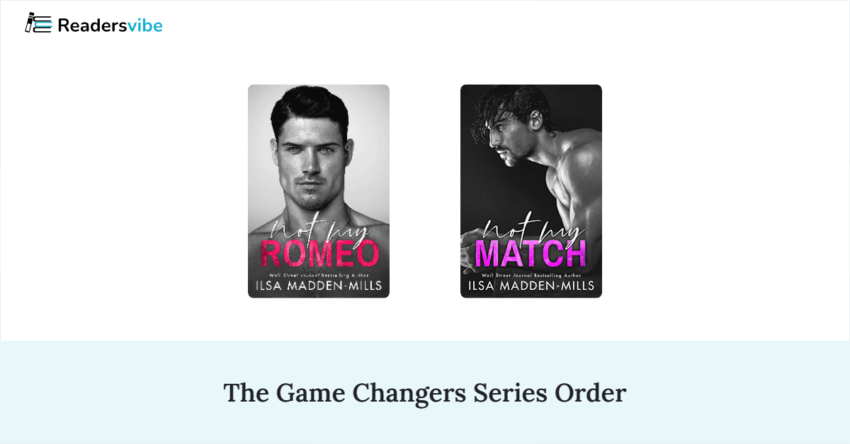 The Game Changers Book Series In Order (2 Books)