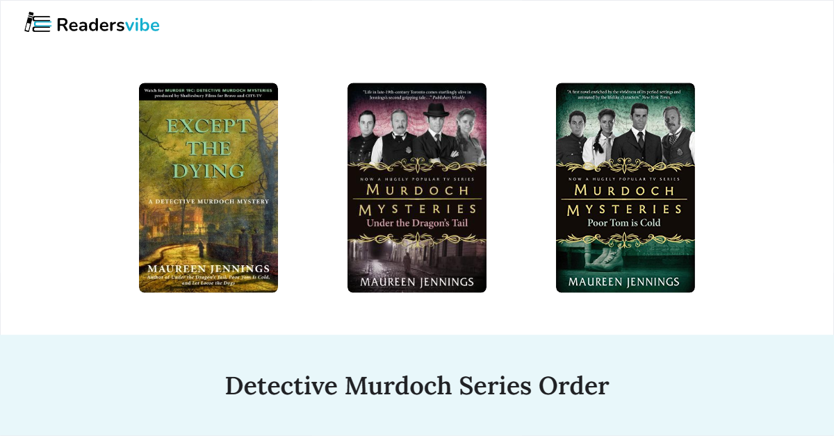 Detective Murdoch Book Series In Order (8 Books)
