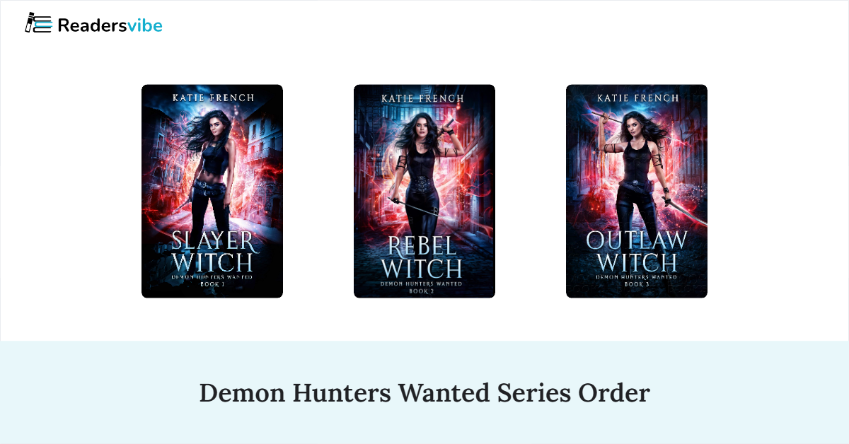 Demon Hunters Wanted Book Series In Order (3 Books)