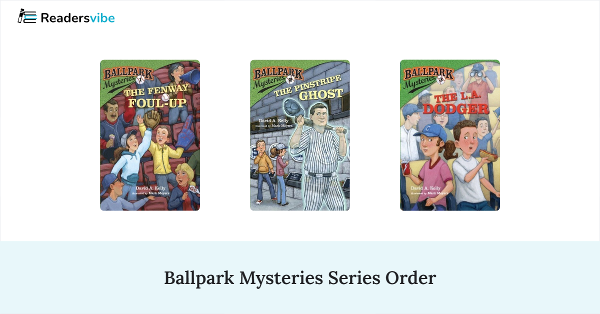 Ballpark Mysteries Book Series In Order (19 Books)