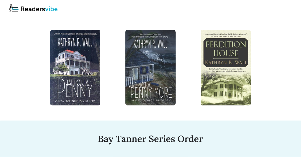 Bay Tanner Book Series In Order (13 Books)