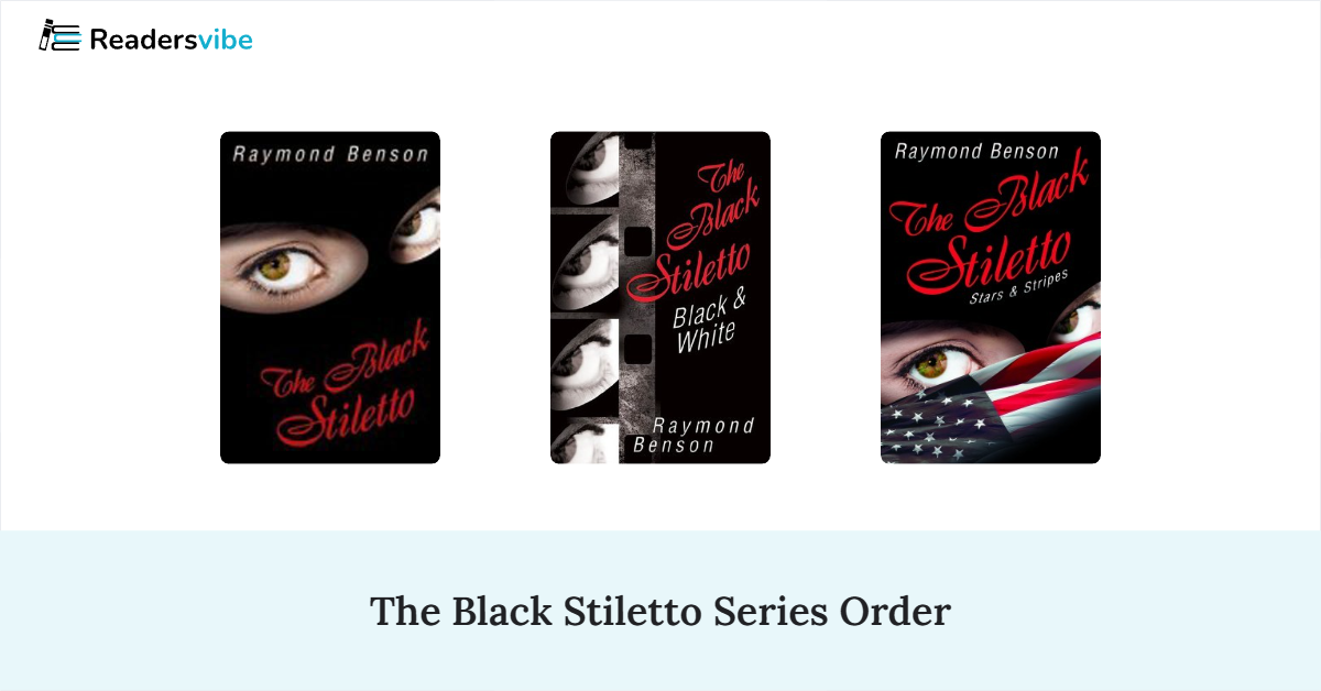 The Black Stiletto Book Series In Order (5 Books)