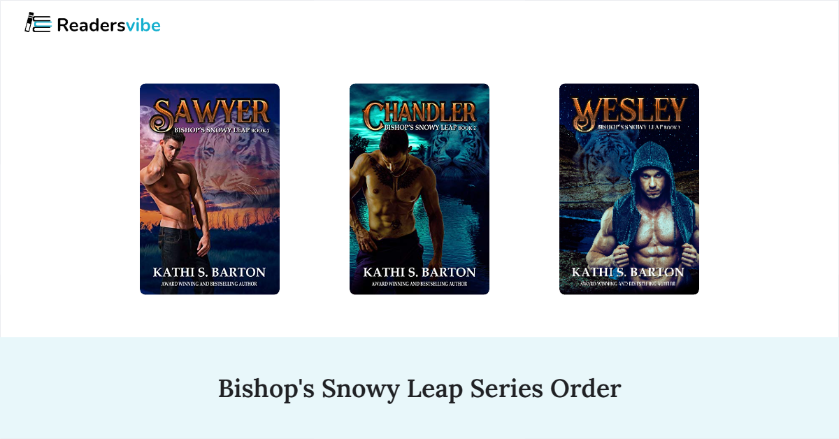 Bishop's Snowy Leap Book Series In Order (4 Books)