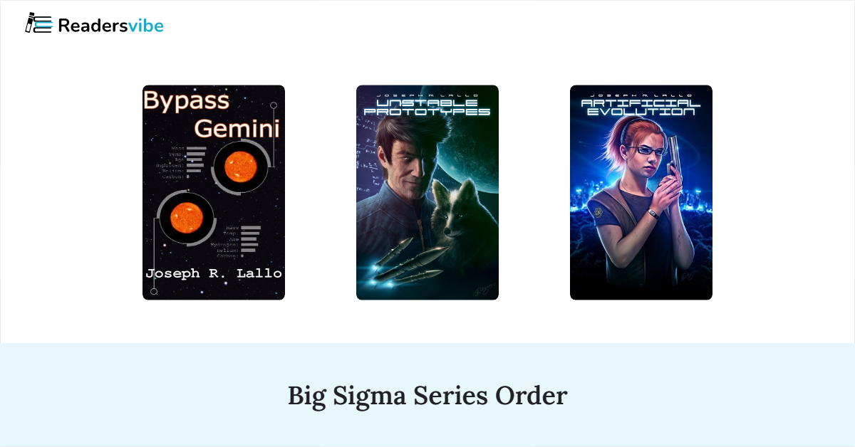 Big Sigma Book Series In Order (6 Books)