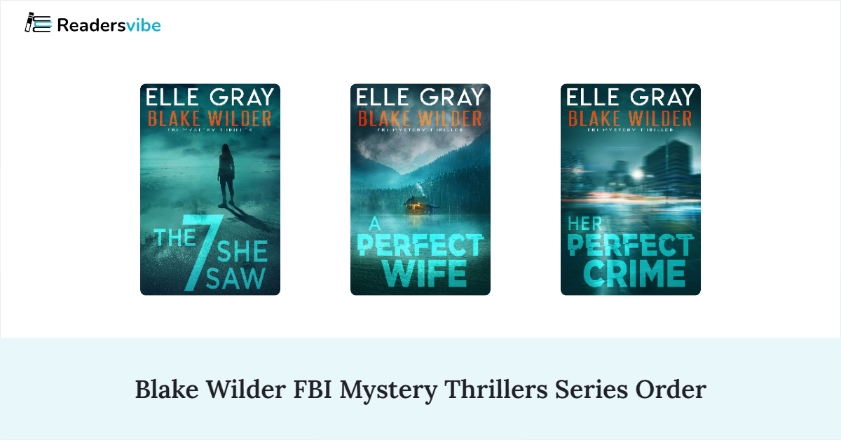 Blake Wilder FBI Mystery Thrillers Book Series In Order (19 Books)