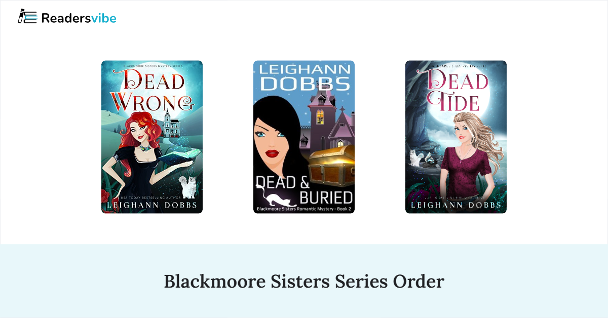 Blackmoore Sisters Book Series In Order (10 Books)