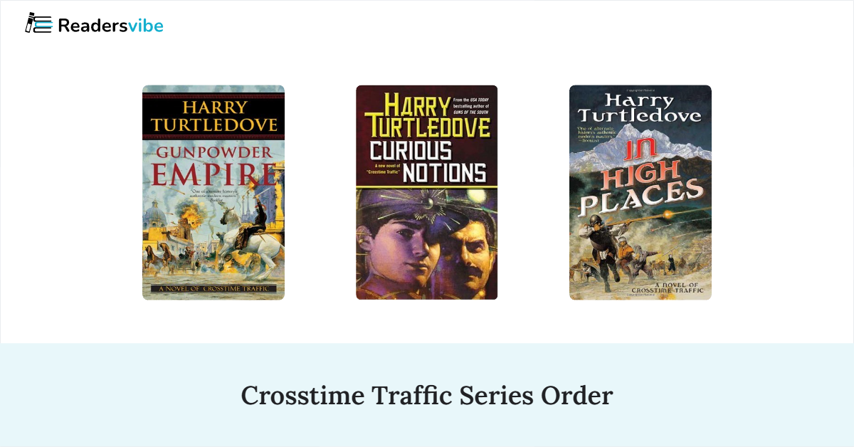 Crosstime Traffic Book Series In Order (6 Books)