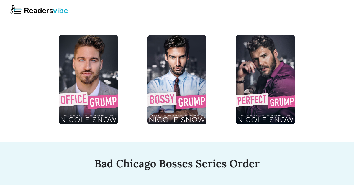 Bad Chicago Bosses Book Series In Order (4 Books)