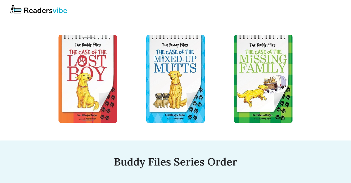 Buddy Files Book Series In Order (6 Books)