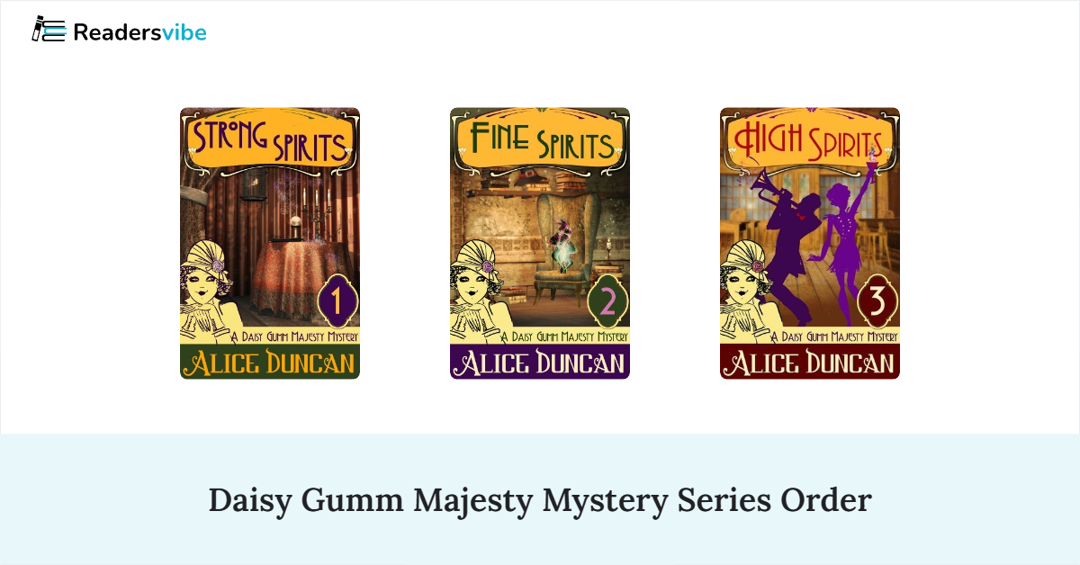 Daisy Gumm Majesty Mystery Book Series In Order (17 Books)