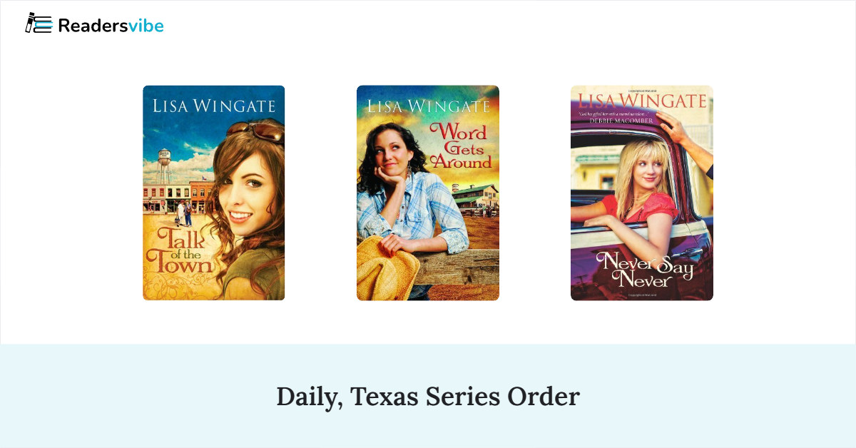 Daily, Texas Book Series In Order (3 Books)