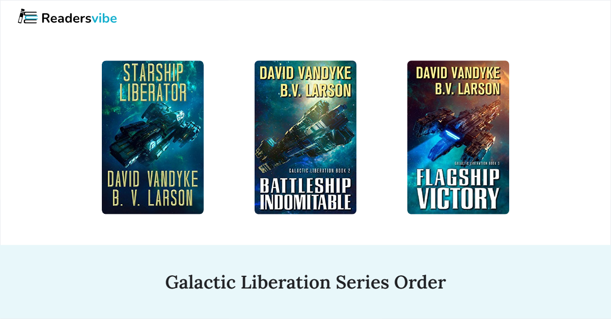 Galactic Liberation Book Series In Order (6 Books)