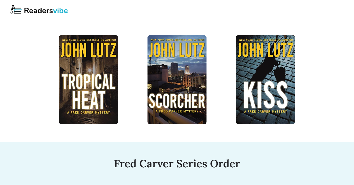 Fred Carver Book Series In Order (10 Books)