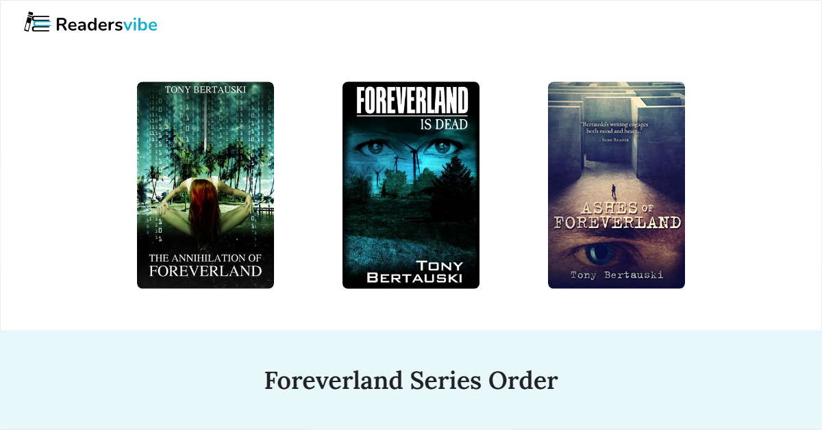 Foreverland Book Series In Order (3 Books)