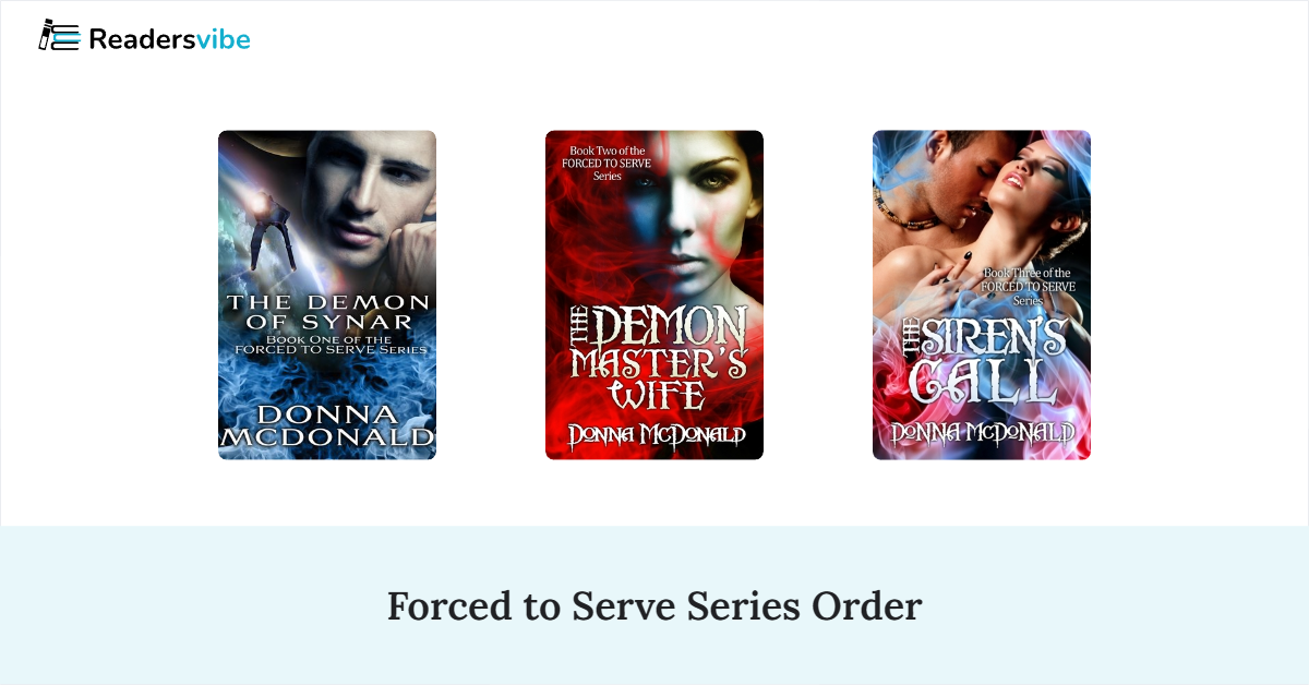 Forced to Serve Book Series In Order (7 Books)