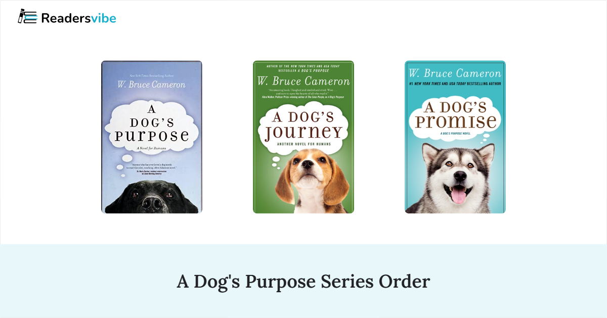 A Dog's Purpose Book Series In Order (4 Books)