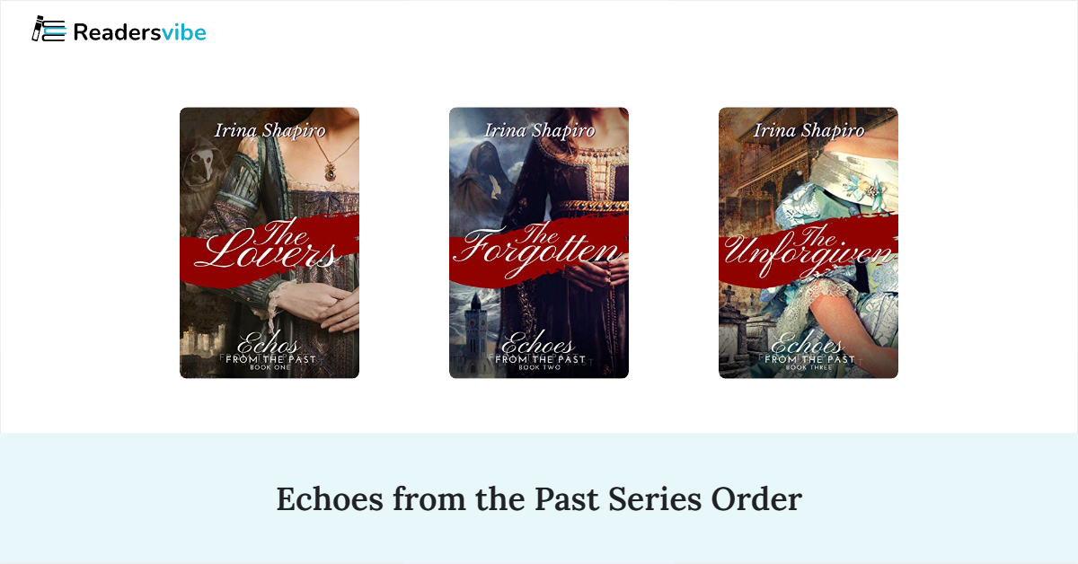 Echoes from the Past Book Series In Order (9 Books)