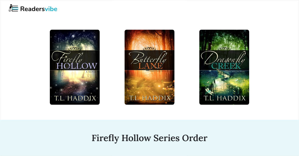 Firefly Hollow Book Series In Order (14 Books)