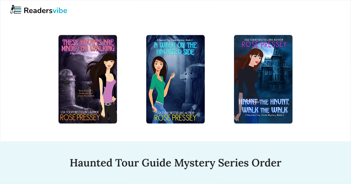 Haunted Tour Guide Mystery Book Series In Order (15 Books)