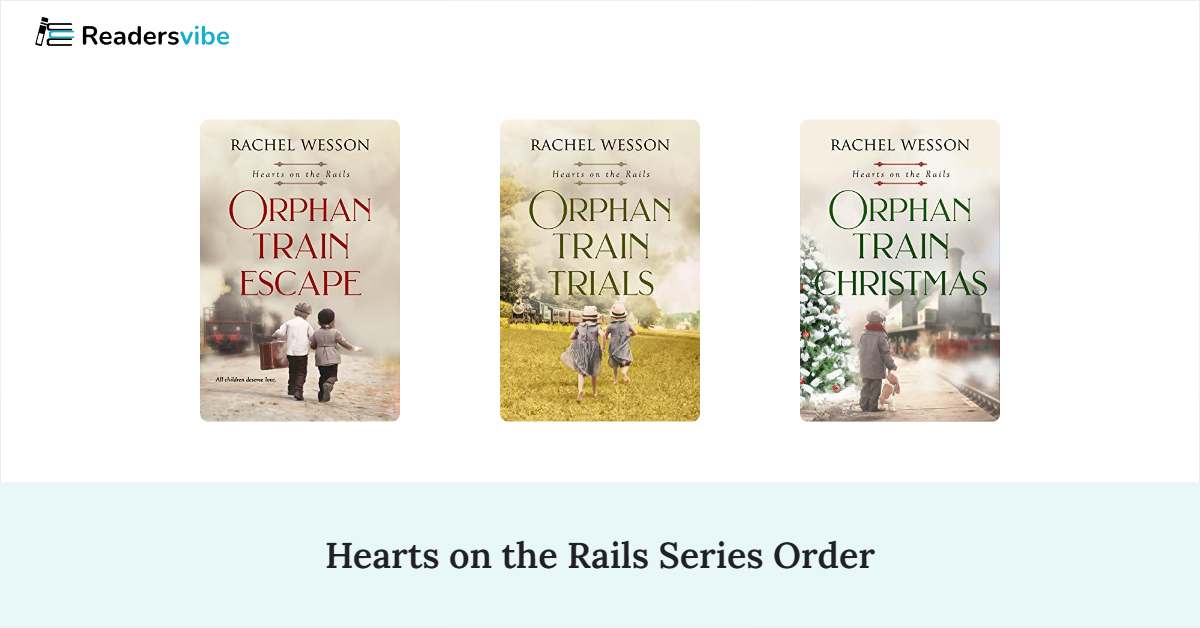Hearts on the Rails Book Series In Order (6 Books)
