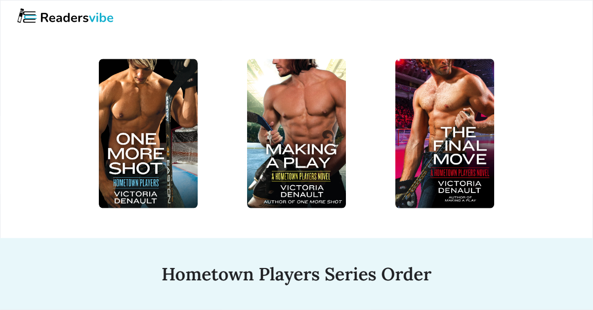 Hometown Players Book Series In Order (6 Books)
