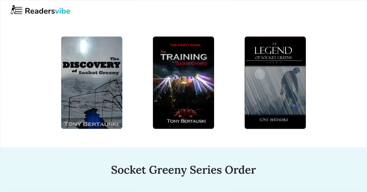 Socket Greeny Book Series In Order (3 Books)