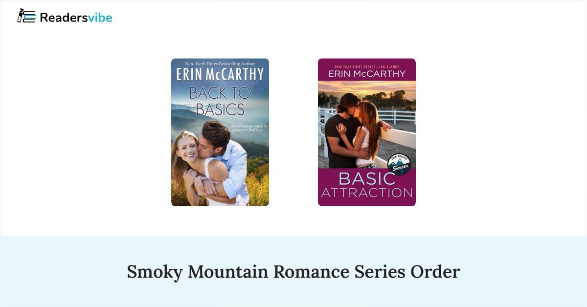 Smoky Mountain Romance Book Series In Order (2 Books)
