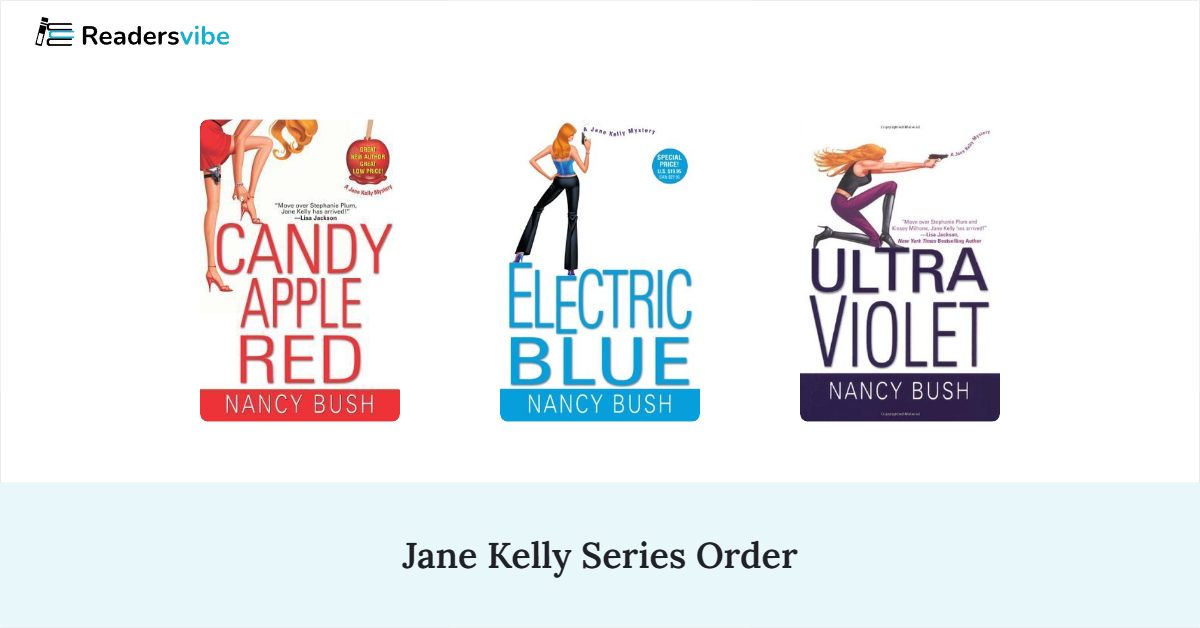 Jane Kelly Book Series In Order (6 Books)
