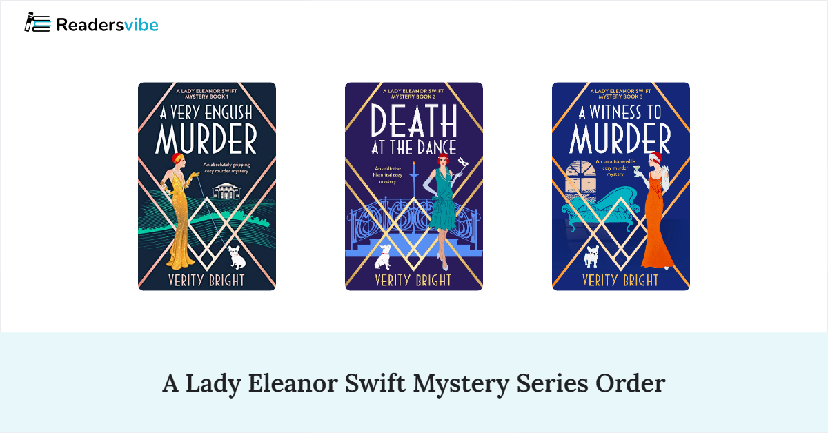 A Lady Eleanor Swift Mystery Book Series In Order (15 Books)