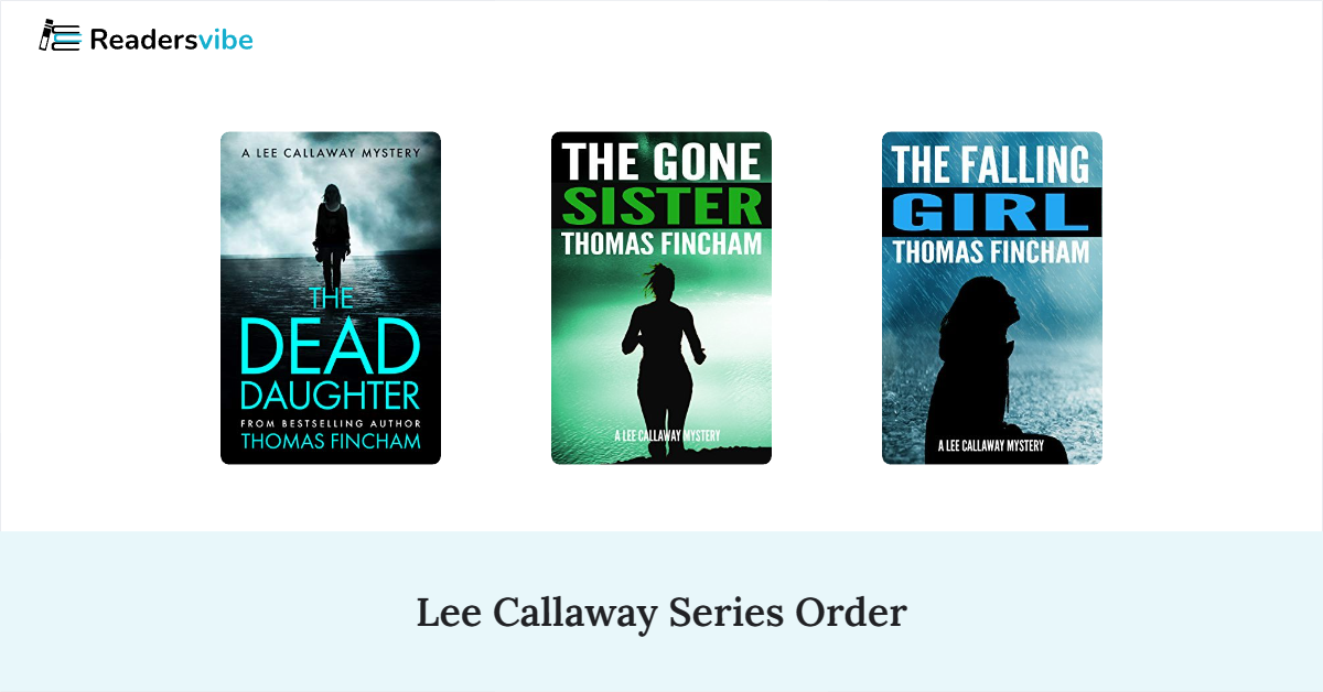 Lee Callaway Book Series In Order (6 Books)