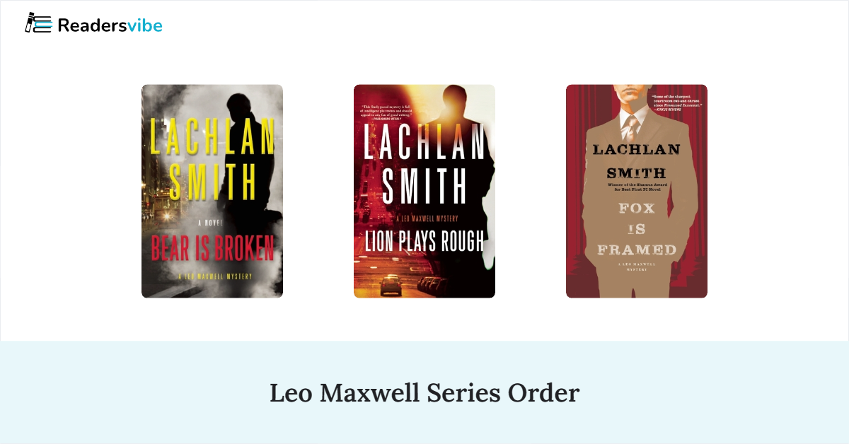 Leo Maxwell Book Series In Order (5 Books)